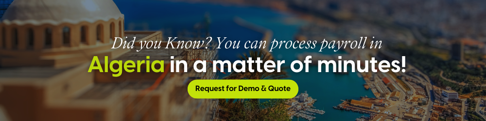 Algeria Payroll & Employer of Record: A Complete guide