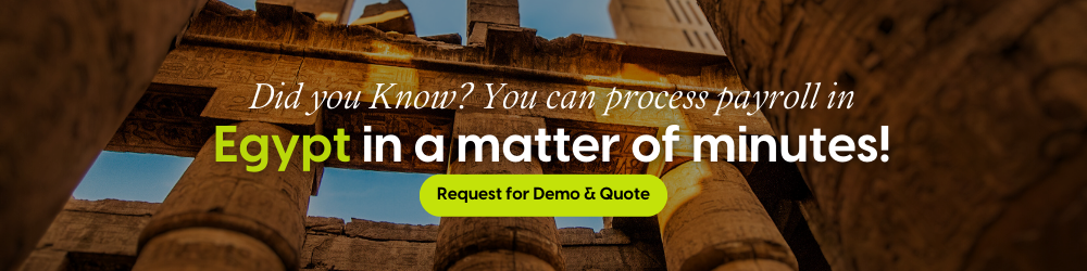 Egypt Payroll & Employer of Record: A Complete guide